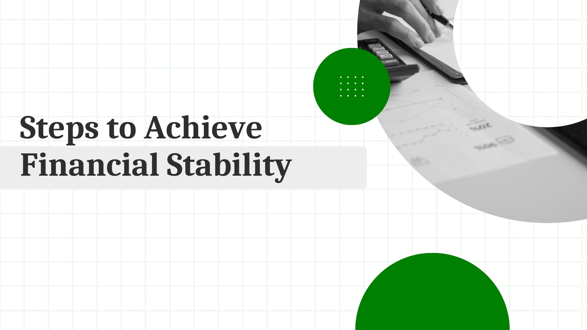 Steps to Achieve Financial Stability